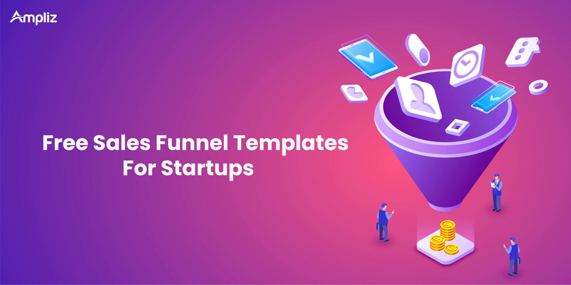 17 Sales Funnel Templates For Startups (Free Download) - Ampliz