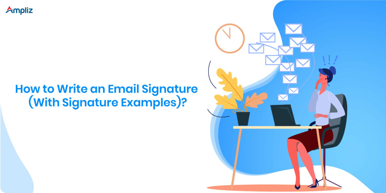 13 Email Signature Examples To Take Inspiration From - Ampliz