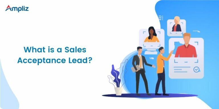 What Is A Sales Accepted Lead & Sales Accepted Lead Criteria