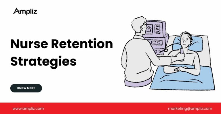 12 Proven Nurse Retention Strategies 2025