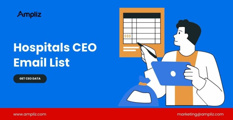 Hospital CEO Email List USA | 38,635 Verified Hospital CEOs Contacts ...
