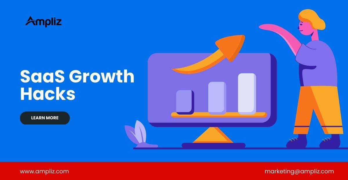 8 Best SaaS Growth Hacks To Consider In 2025