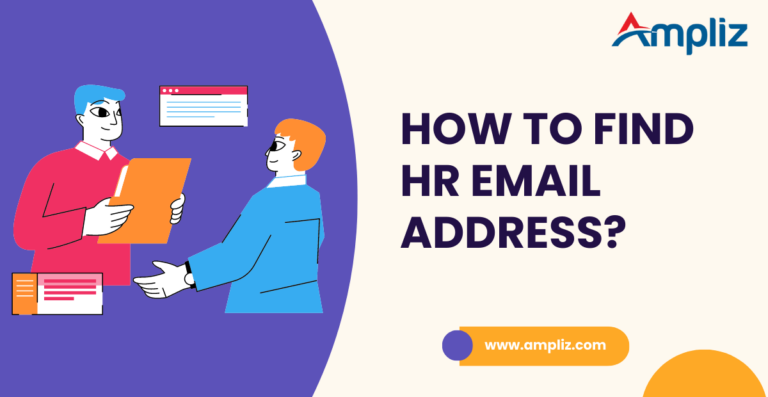 How to Find HR Email Address? Best 5 Ways to Find HR Info
