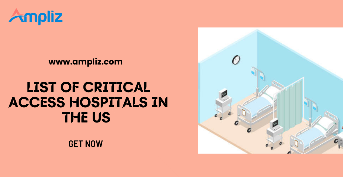 Top List of Critical Access Hospitals in the US 2026