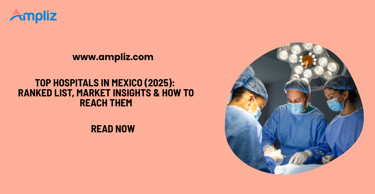 20 List of Top Hospitals in Mexico by Bed Count (2025): How to Reach Them