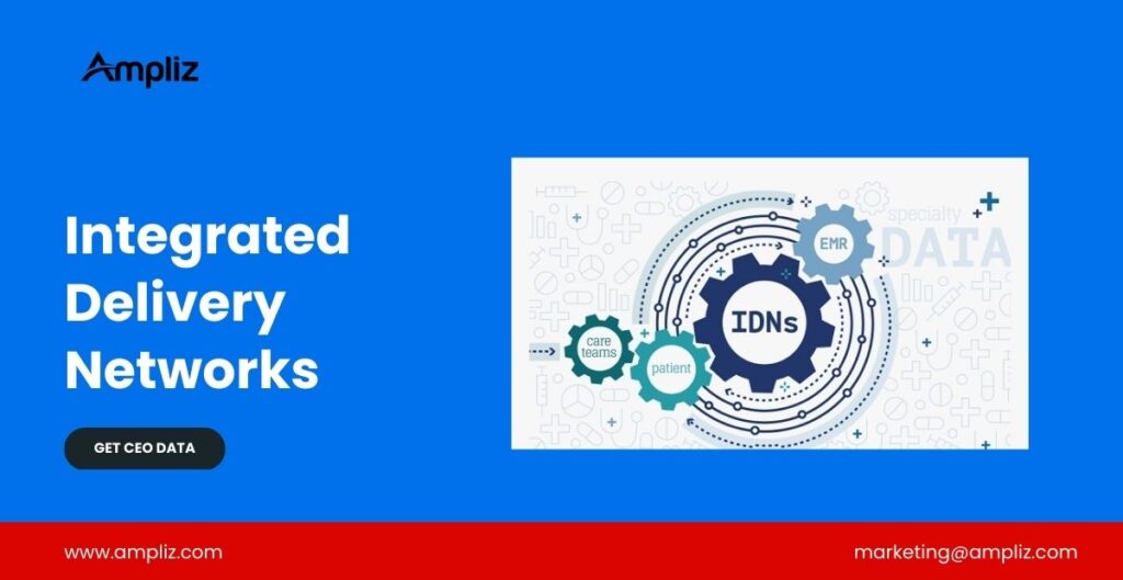 List of IDNs in the US 2026 | Largest Integrated Delivery Networks